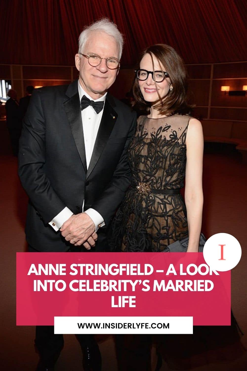 Anne Stringfield & Her Marriage with Steve Martin - Insiderlyfe.com