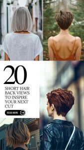 20+ Stunning Short Hair Back Views to Inspire Your Next Cut