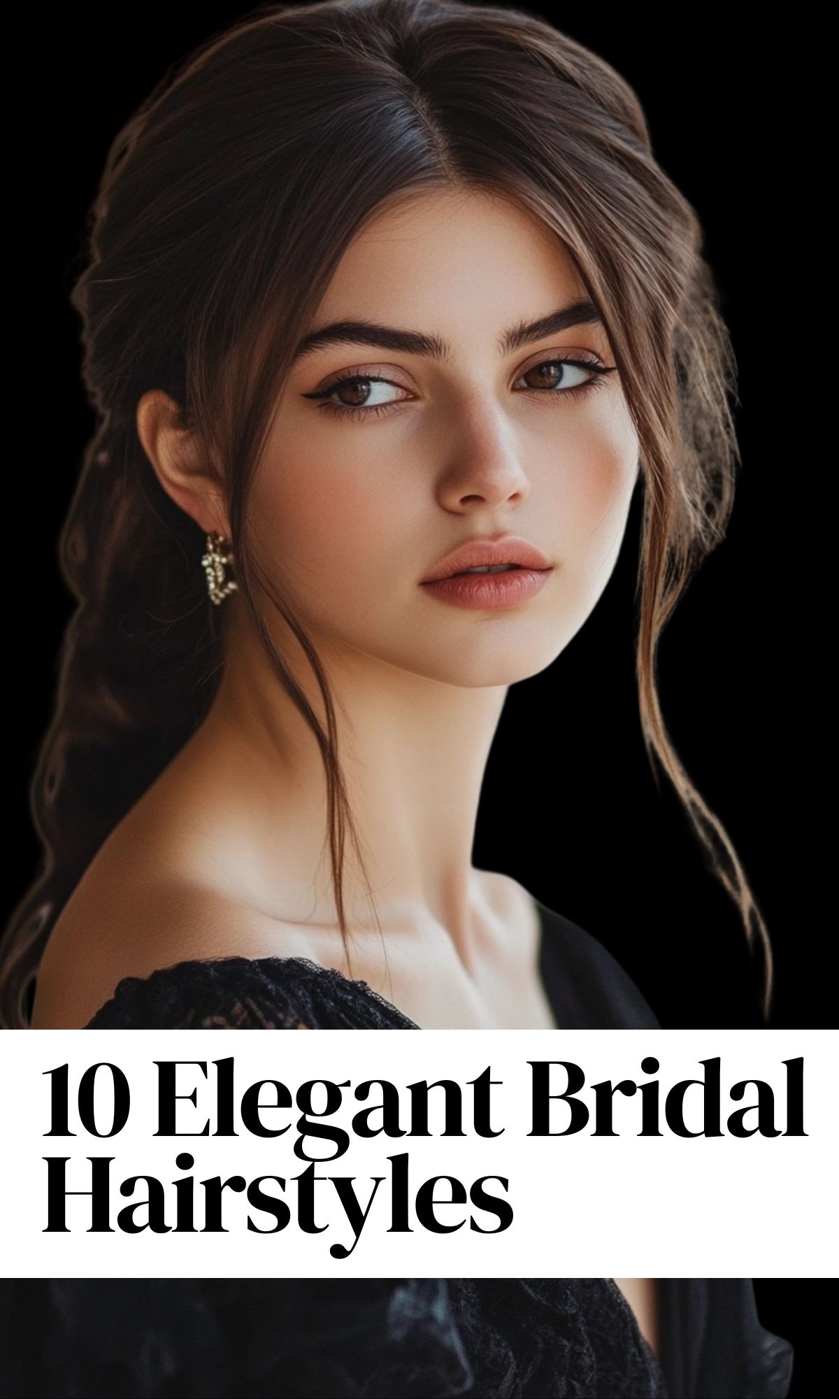 10 Elegant Bridal Hairstyles to Complete Your Look - Insiderlyfe