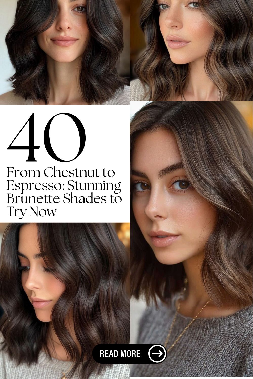 40 Rich and Radiant Brunette Hair Colors to Inspire You