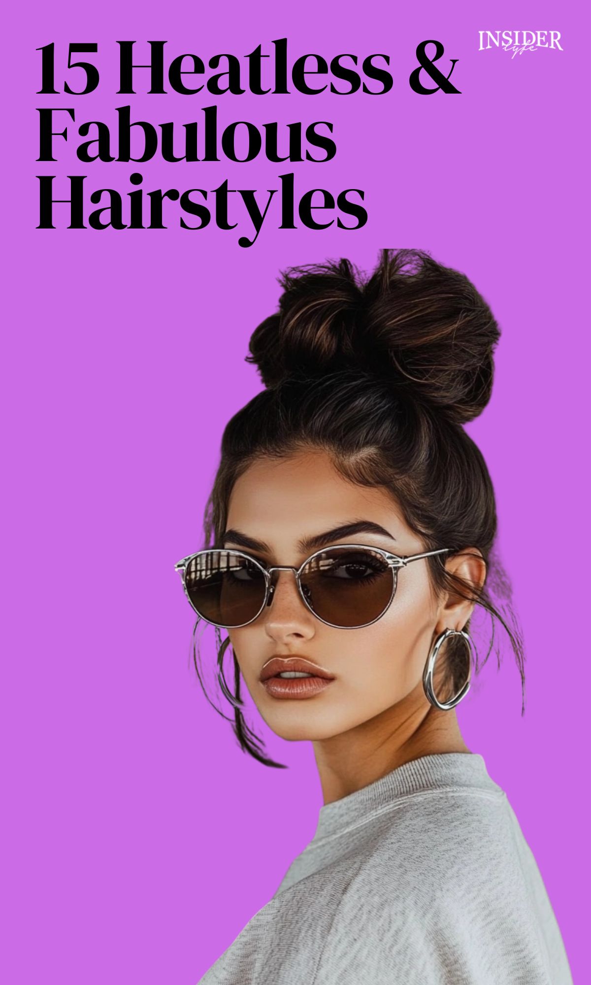 Heatless & Fabulous: Easy Hairstyles You’ll Love - Insiderlyfe