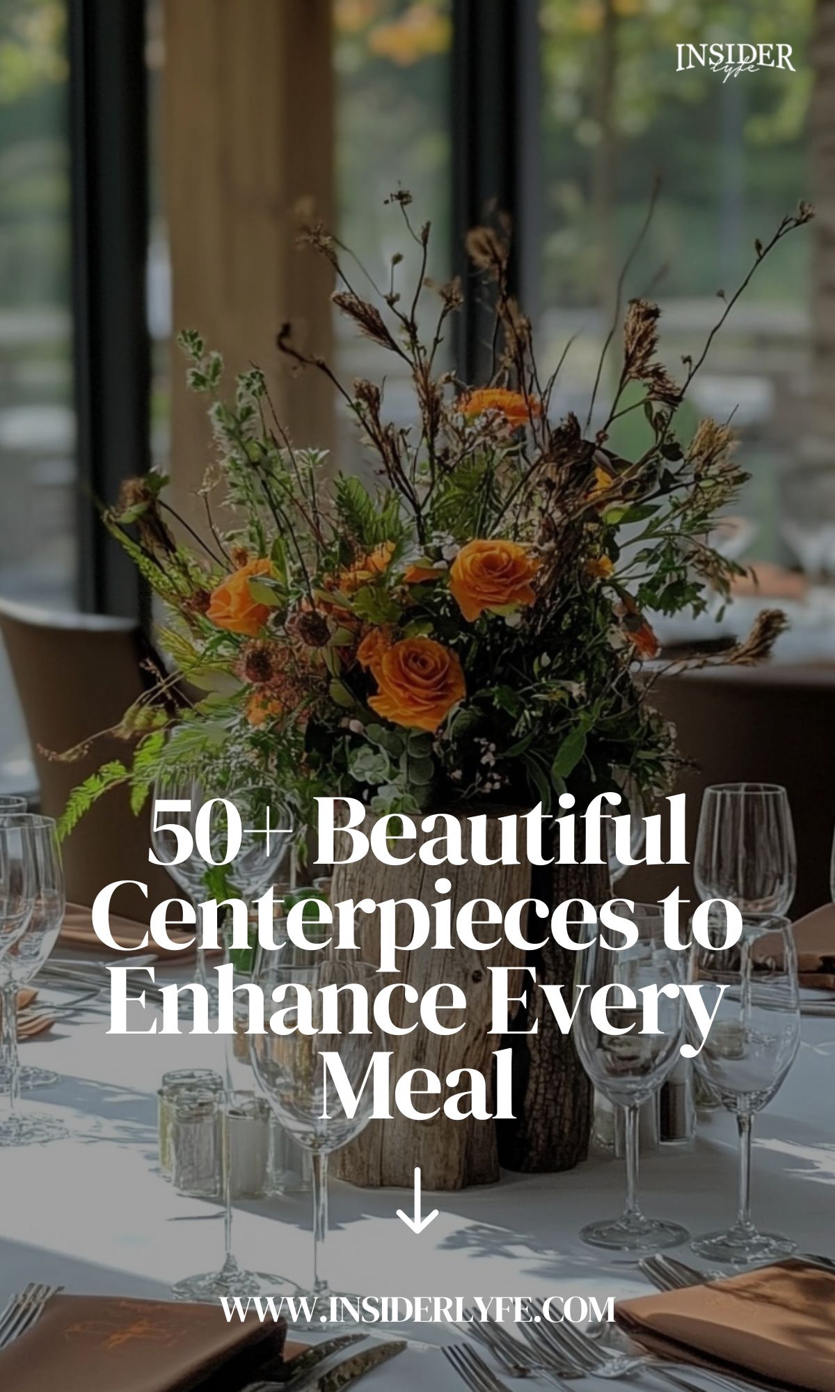 50+ Beautiful Centerpieces to Enhance Every Meal - Insiderlyfe